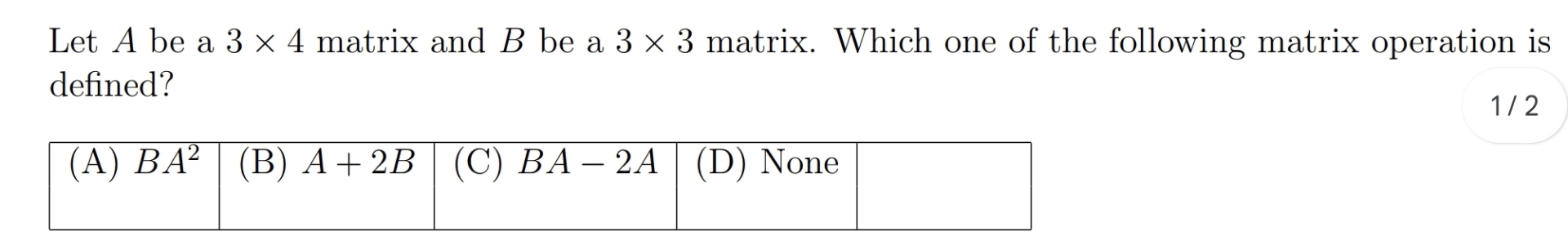 Solved Let A ﻿be a 3×4 ﻿matrix and B ﻿be a 3×3 ﻿matrix. | Chegg.com