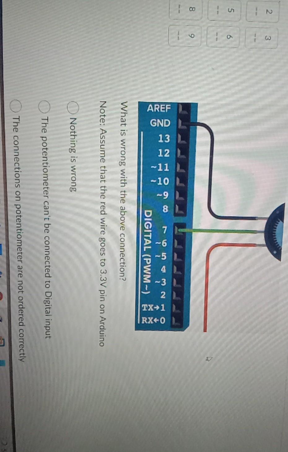 Solved AREF GND 13 12 -11 What is wrong with the above | Chegg.com