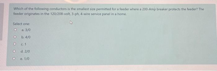 Solved Which of the following conductors is the smallest | Chegg.com
