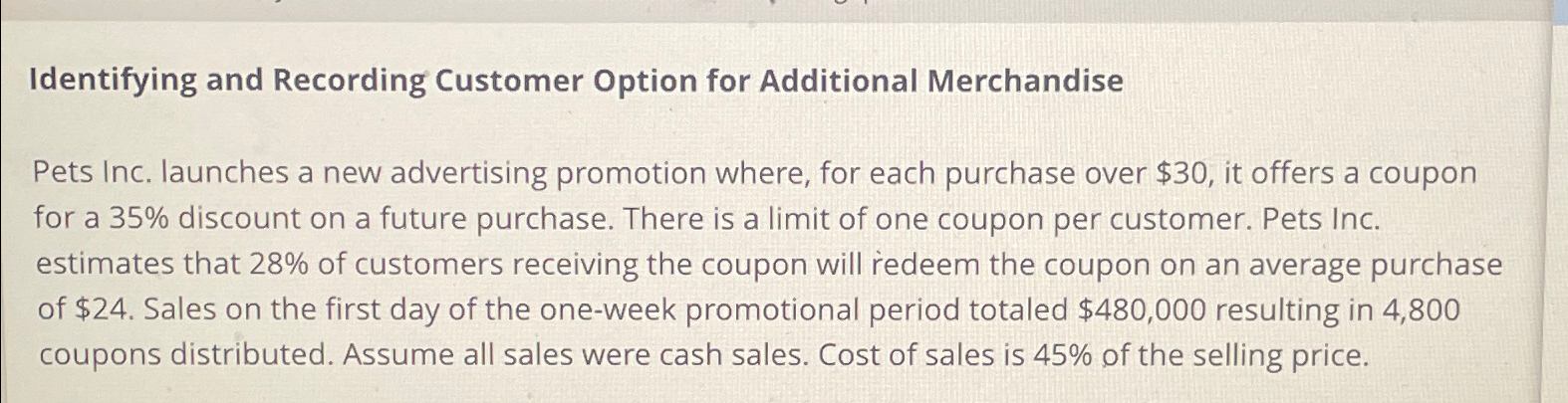 Solved Identifying and Recording Customer Option for | Chegg.com