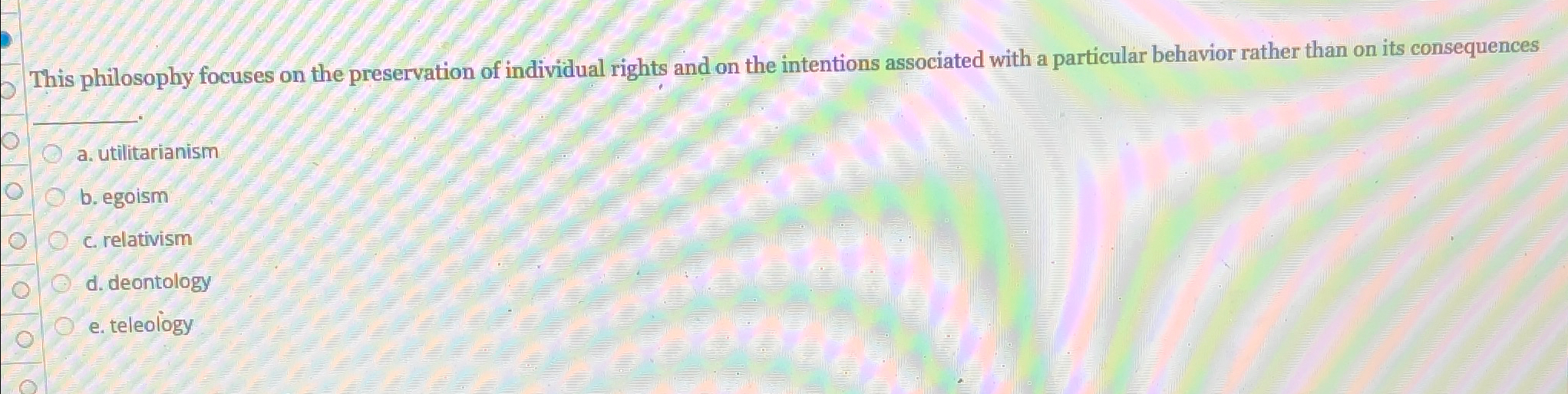 Solved This philosophy focuses on the preservation of | Chegg.com