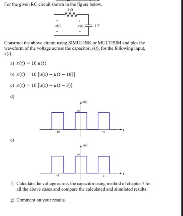 Solved For the given RC circuit shown in the figure below, | Chegg.com