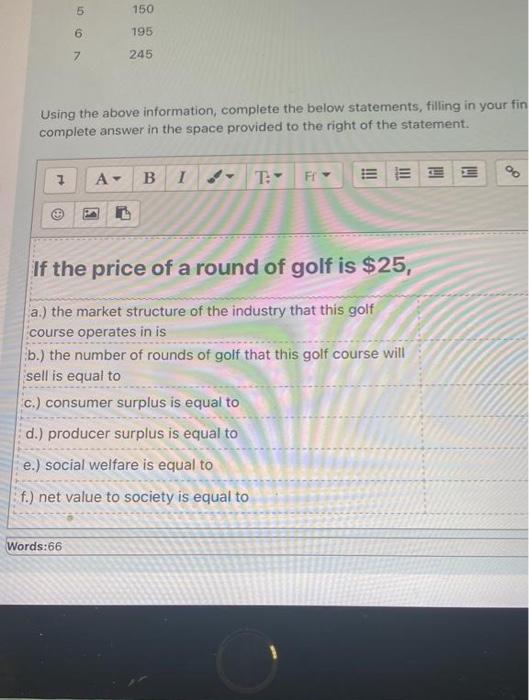 Solved 5 150 6 195 7 245 Using the above information, | Chegg.com