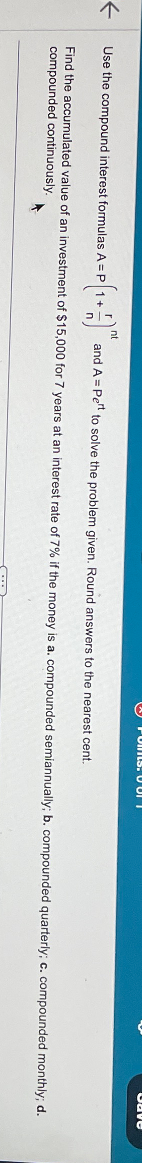 Solved Use the compound interest formulas A=P(1+rn)nt ﻿and | Chegg.com