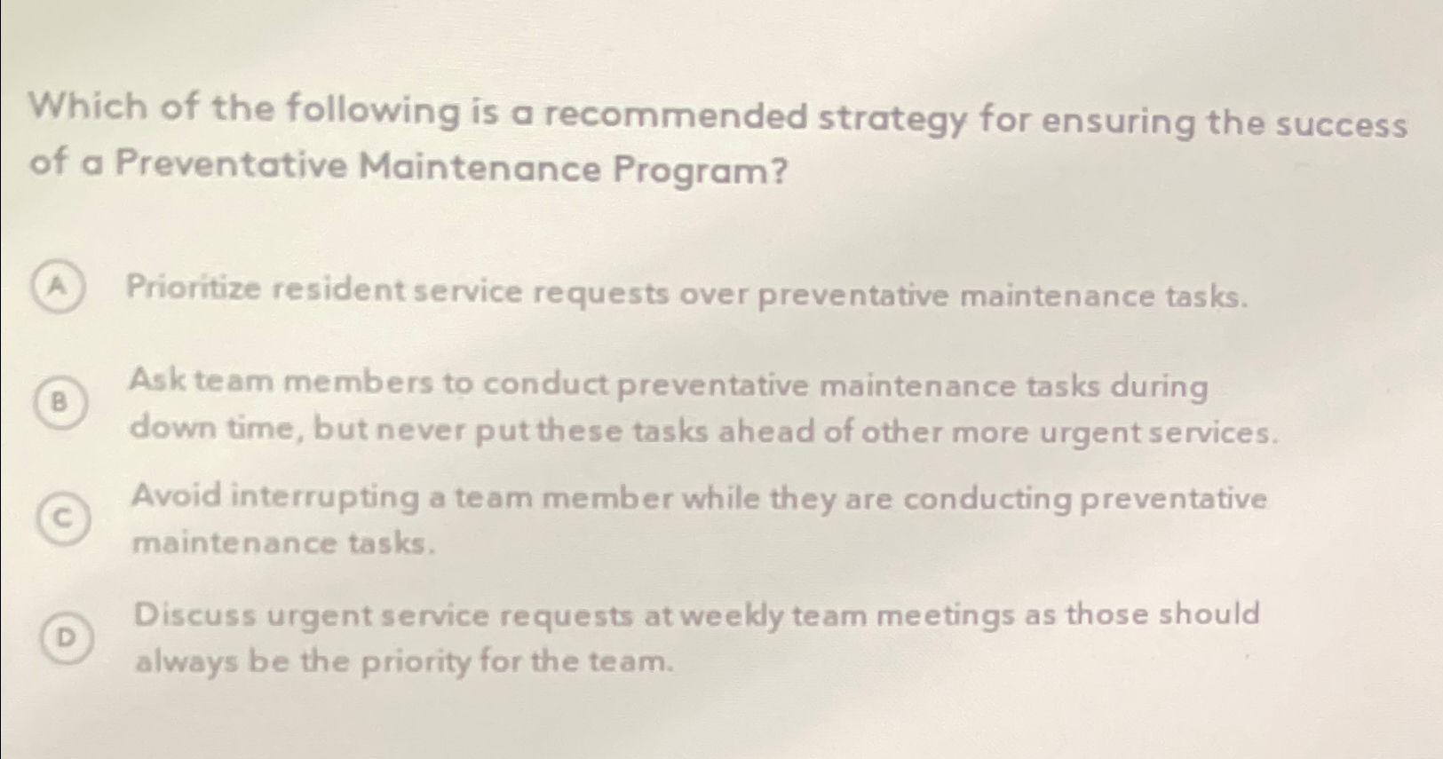 Solved Which of the following is a recommended strategy for | Chegg.com