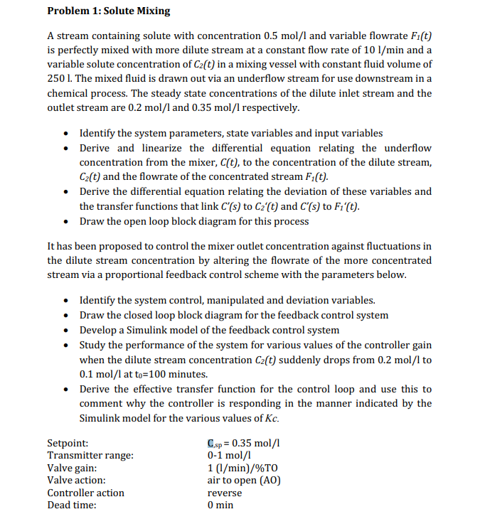 Solved Problem 1: Solute MixingA stream containing solute | Chegg.com