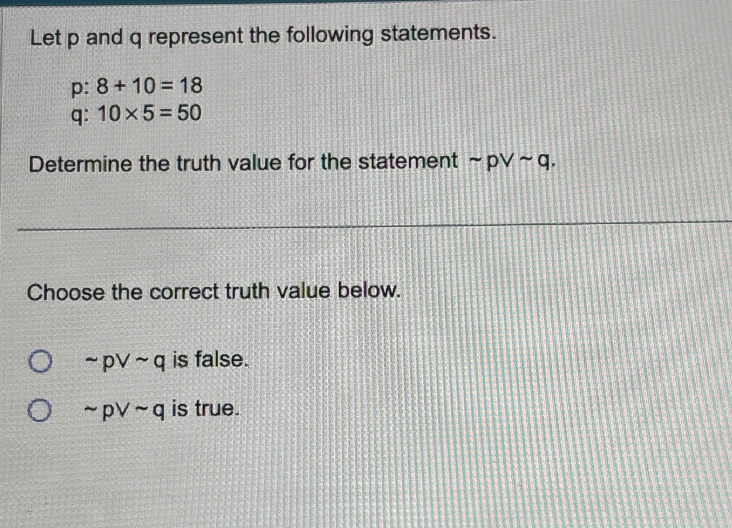 Solved Let p ﻿and q ﻿represent the following | Chegg.com