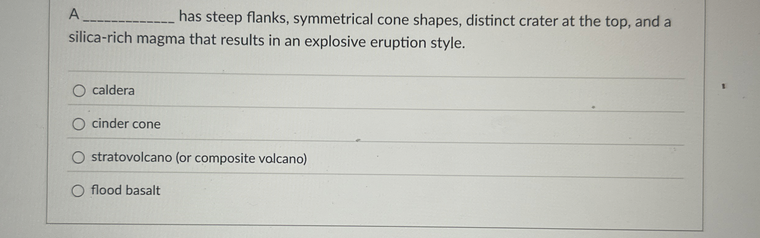 Solved Ahas steep flanks, symmetrical cone shapes, distinct | Chegg.com