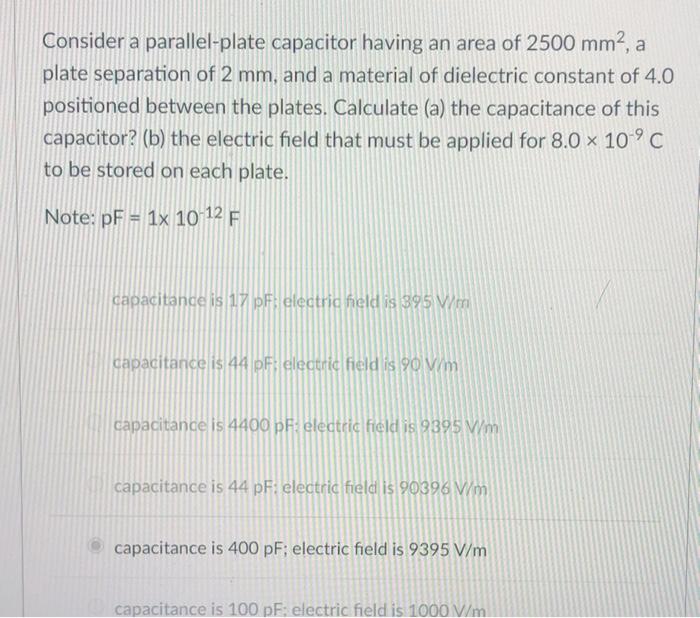 Solved Consider a parallel-plate capacitor having an area of | Chegg.com
