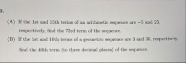 Solved (A) ﻿If the 1st and 15th terms of an arithmetic | Chegg.com