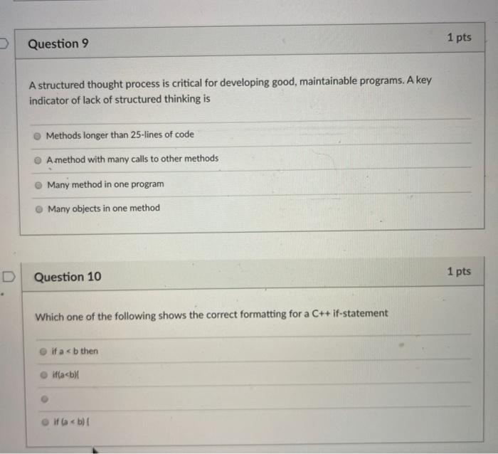 Solved 1 pts Question 9 A structured thought process is | Chegg.com