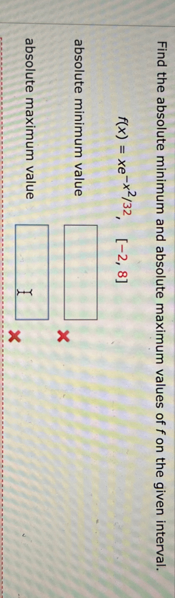 Solved Find the absolute minimum and absolute maximum values | Chegg.com
