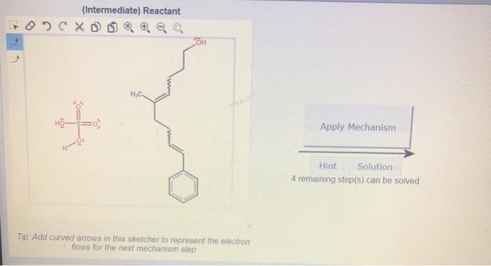 Solved (Intermediate) Reactant он HC + Apply Mechanism Hint | Chegg.com