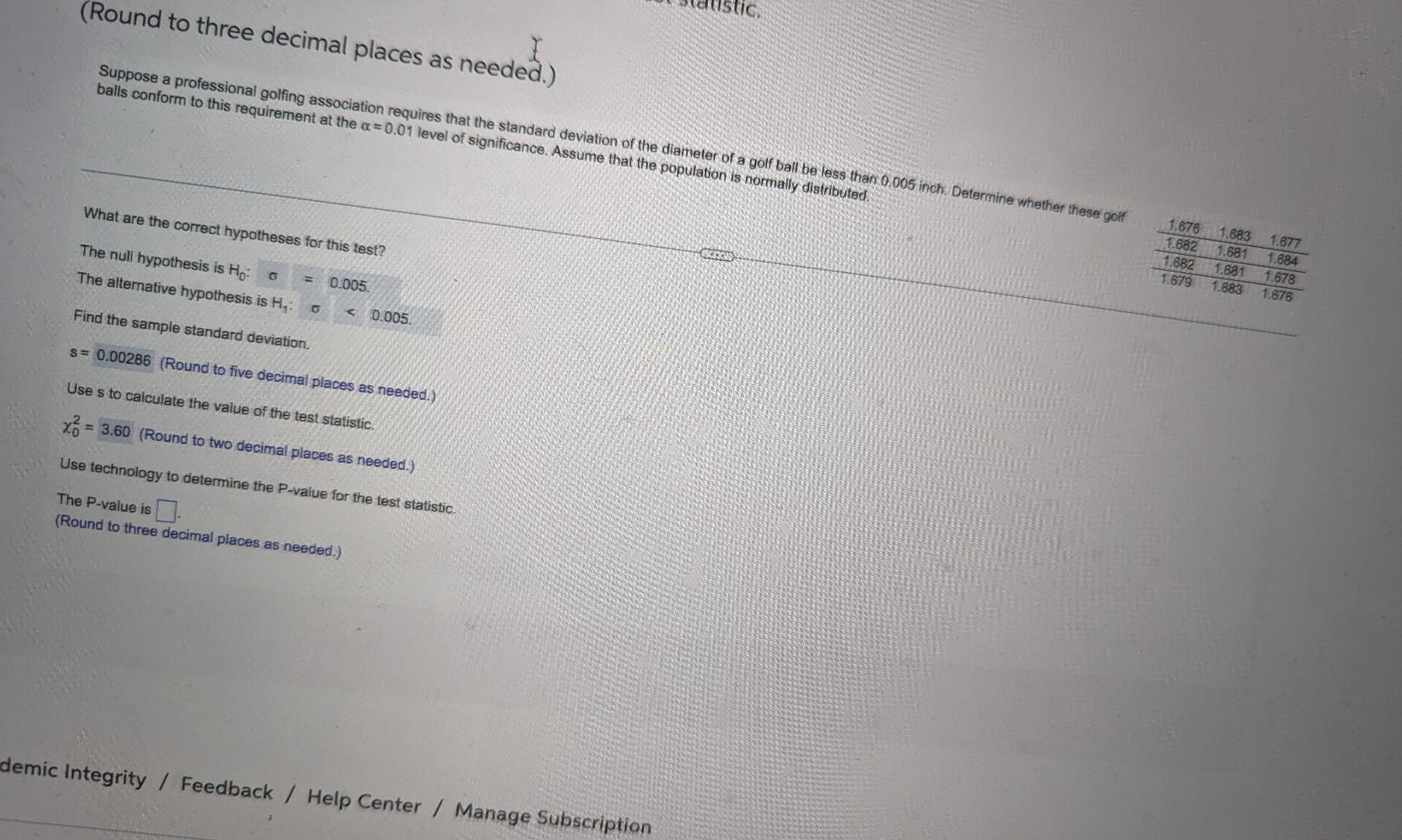 Solved (Round to three decimal places as needed.) Suppose a | Chegg.com