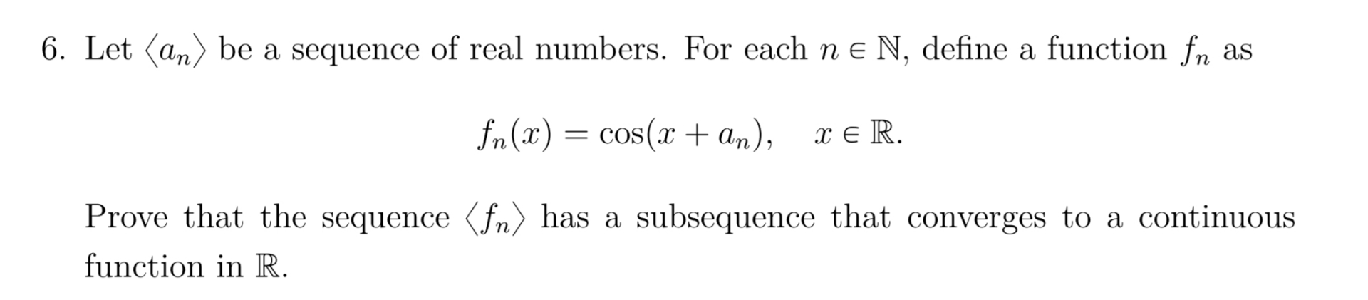 Solved Let (:an:) ﻿be a sequence of real numbers. For each | Chegg.com