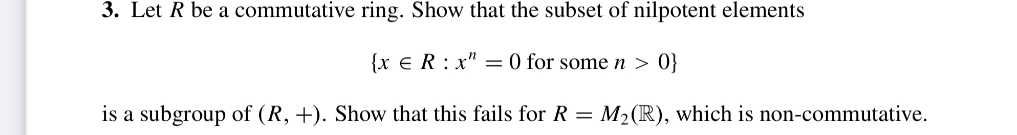 Solved Let R ﻿be a commutative ring. Show that the subset of | Chegg.com