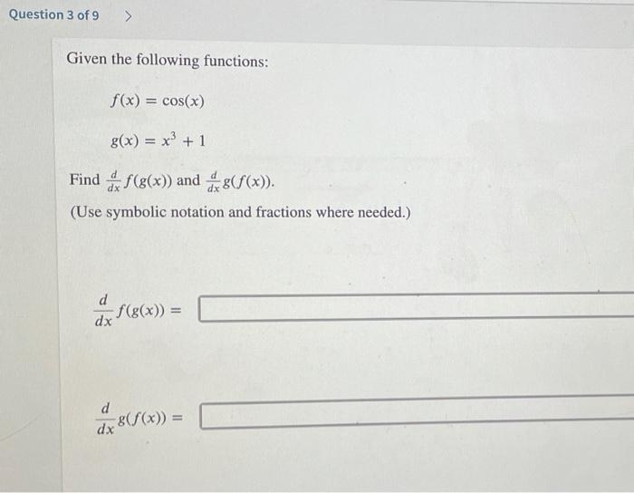 Solved Question 3 of 9 > Given the following functions: f(x) | Chegg.com