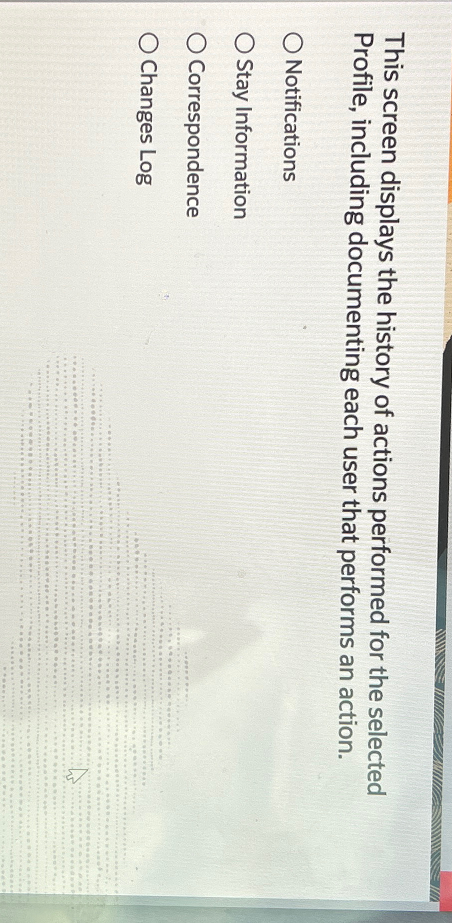 Solved This screen displays the history of actions performed | Chegg.com