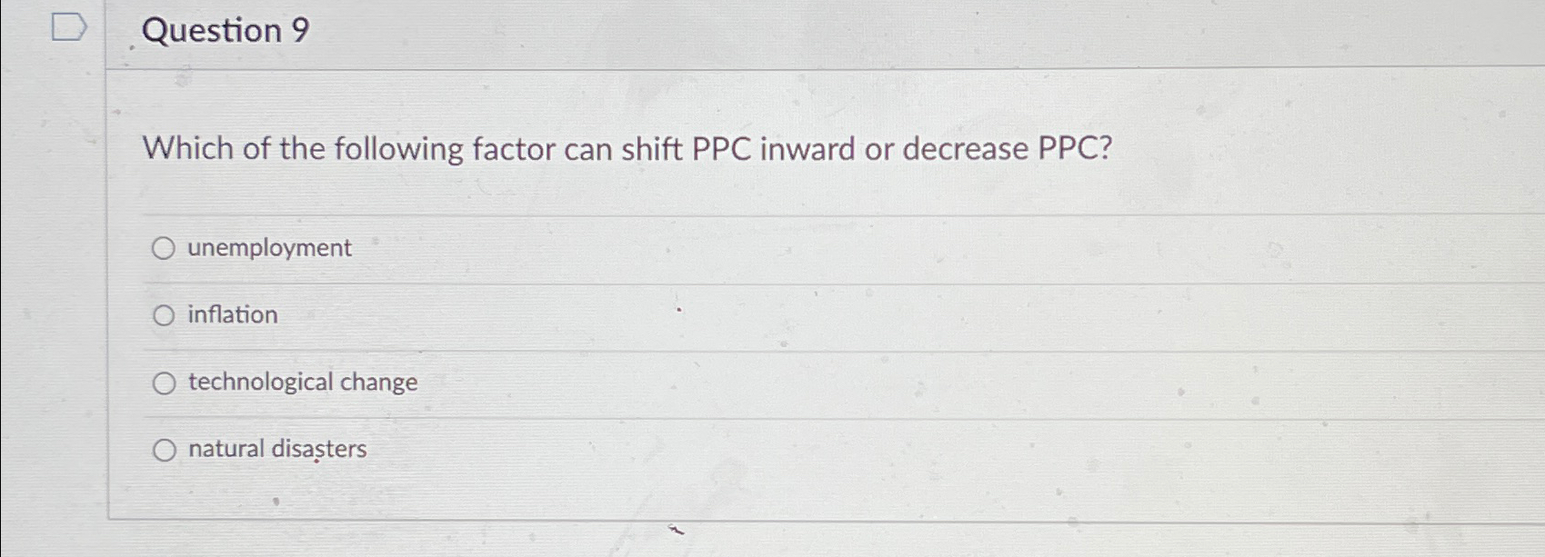 Solved Question 9Which of the following factor can shift PPC | Chegg.com