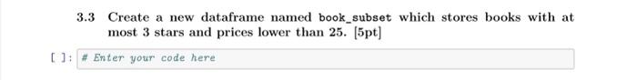 Solved Using Pandas and/or Numpy, please do the following | Chegg.com