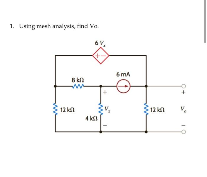 Solved 1. Using mesh analysis, find Vo. | Chegg.com
