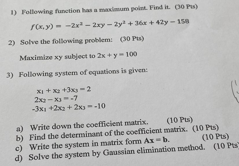 Solved Following function has a maximum point. Find | Chegg.com