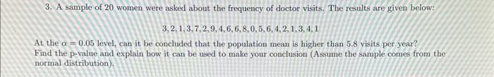 Solved 3,2,1,3,7,2,9,4,6,6,8,0,5,6,4,2,1,3,4,1 At the α=0.05 | Chegg.com