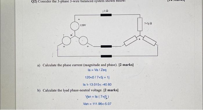 Solved Q2) Consider the 3-phase 3-wire balanced system shown | Chegg.com