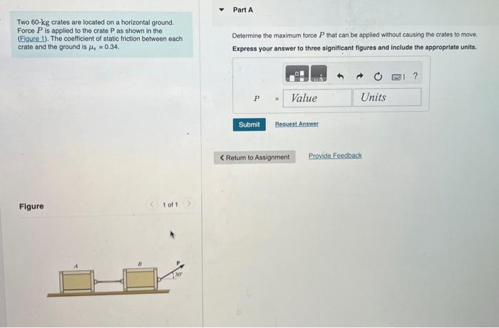 Solved Determine The Maximum Force P That Can Be Applied