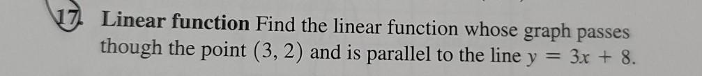 Solved Linear function Find the linear function whose graph | Chegg.com