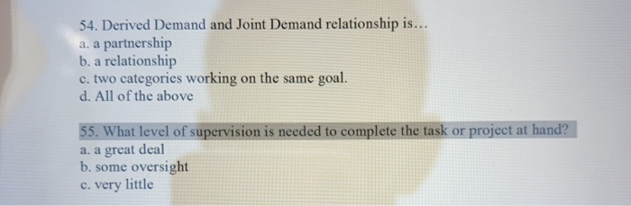 Solved 54. Derived Demand and Joint Demand relationship | Chegg.com
