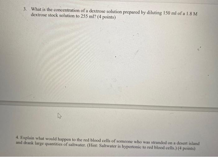 Solved 3. What is the concentration of a dextrose solution | Chegg.com