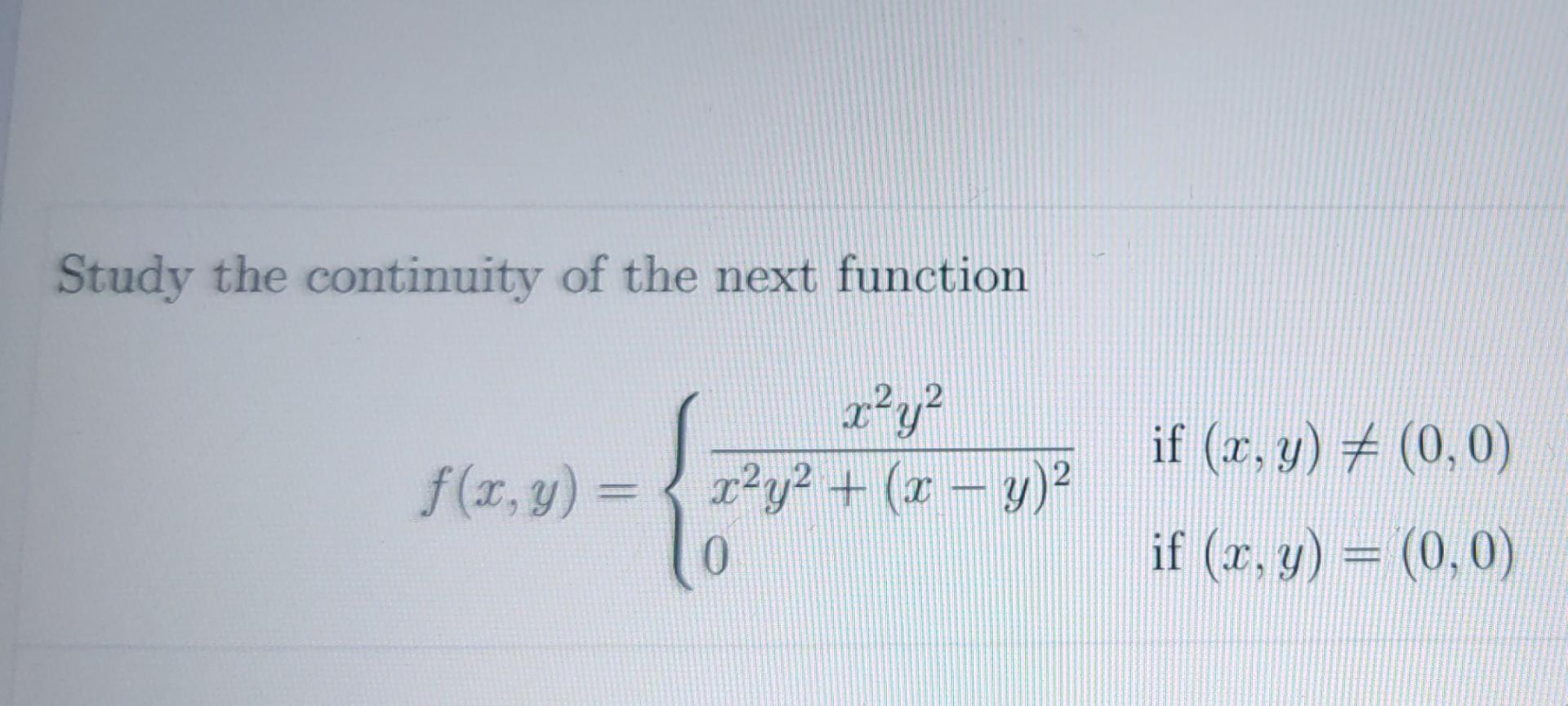 Solved Study the continuity of the next function | Chegg.com