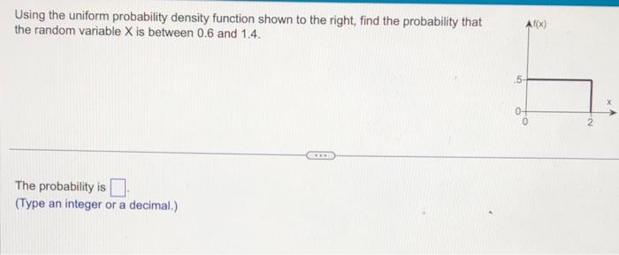 Solved Using the uniform probability density function shown | Chegg.com
