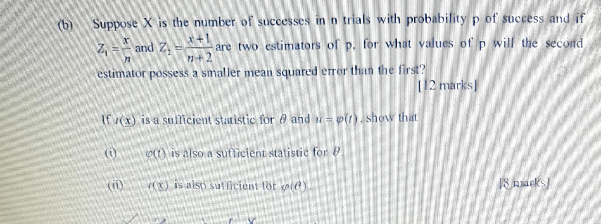 Solved Suppose X is the number of successes in n trials with | Chegg.com