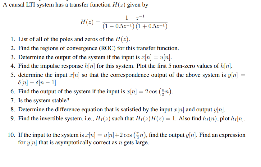 Solved A causal LTI system has a transfer function H(z) | Chegg.com