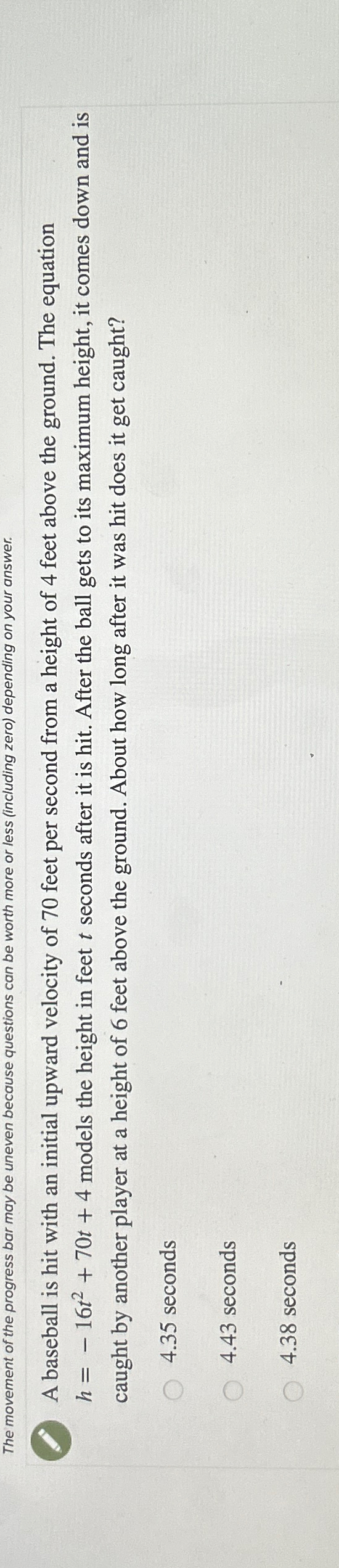 Solved The movement of the progress bar may be uneven | Chegg.com