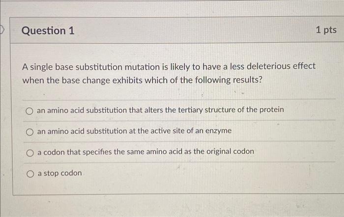 Solved A Single Base Substitution Mutation Is Likely To Have