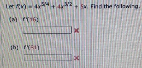 Let f(x)=4x54+4x32+5x. ﻿Find the | Chegg.com