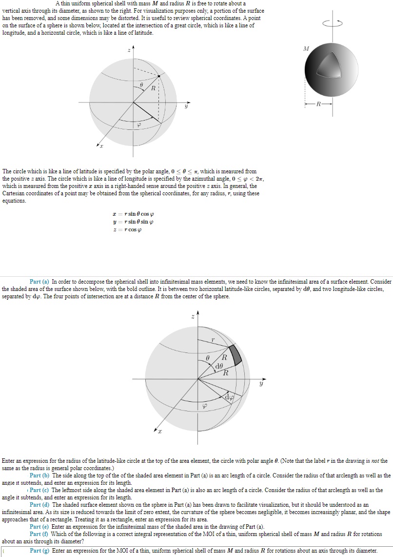 Solved A thin uniform spherical shell with mass M ﻿and | Chegg.com