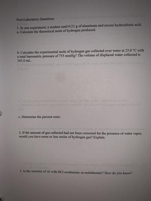 Solved Post Laboratory Questions 1. In one experiment, a | Chegg.com