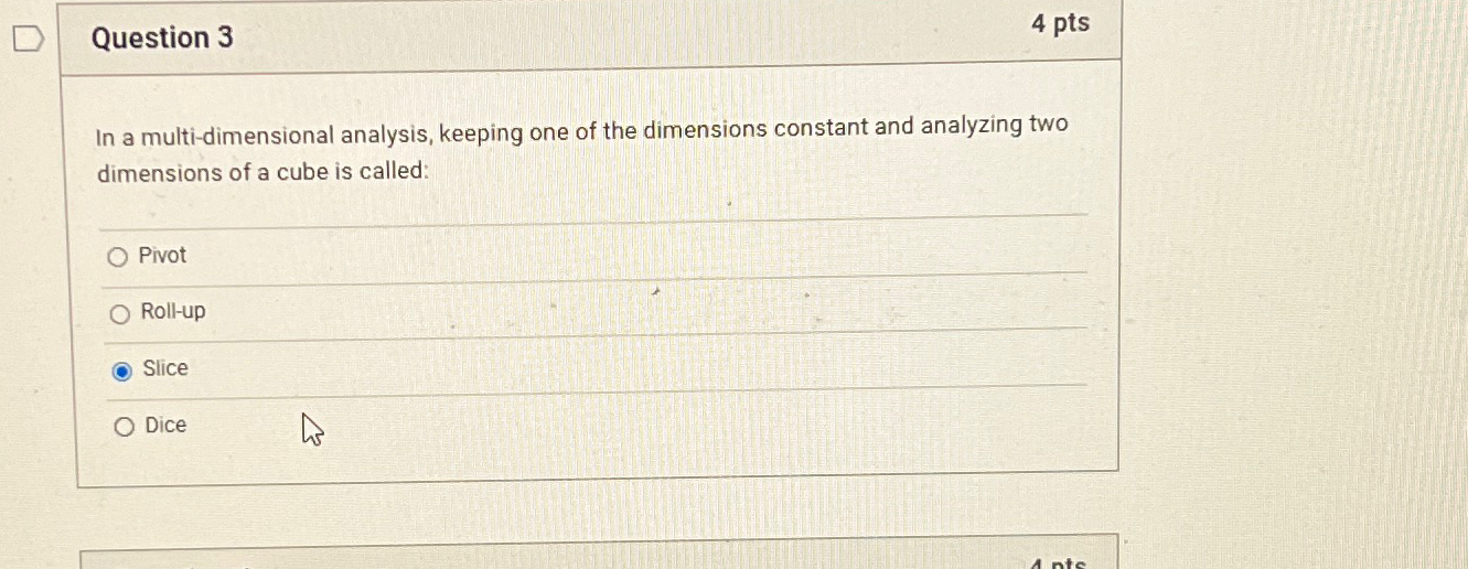 Solved Question 34 ﻿ptsIn a multi-dimensional analysis, | Chegg.com
