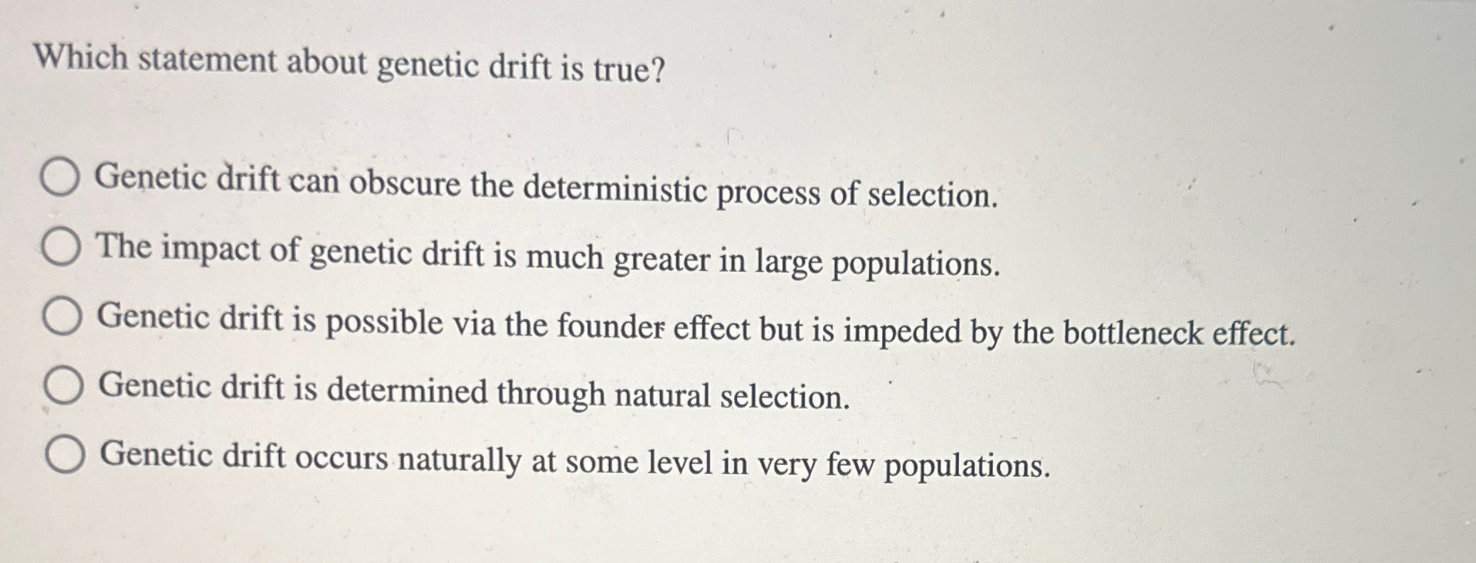 Solved Which statement about genetic drift is true?Genetic | Chegg.com