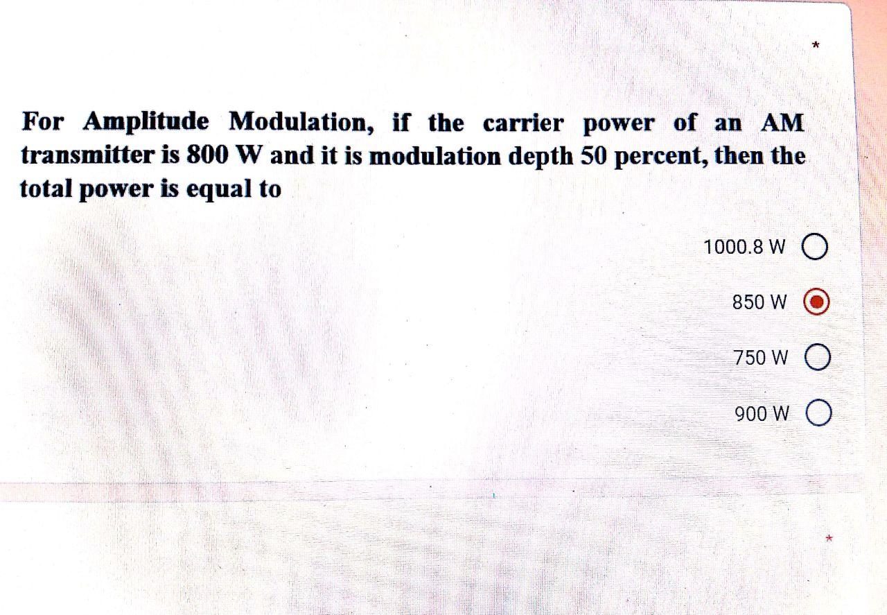 Solved For Amplitude Modulation, if the carrier power of an | Chegg.com