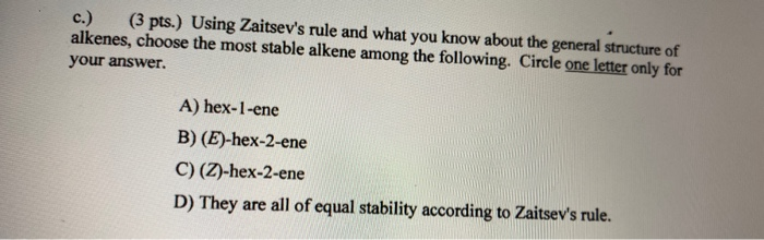 Solved c.) (3 pts.) Using Zaitsev's rule and what you know | Chegg.com