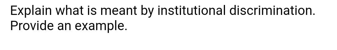 Solved Explain what is meant by institutional | Chegg.com