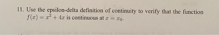 Solved 11. Use the epsilon-delta definition of continuity to | Chegg.com