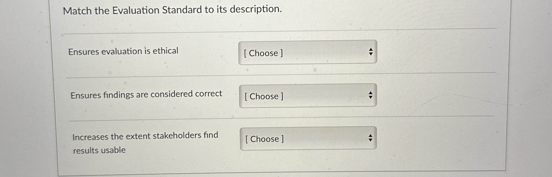 Solved Match the Evaluation Standard to its | Chegg.com