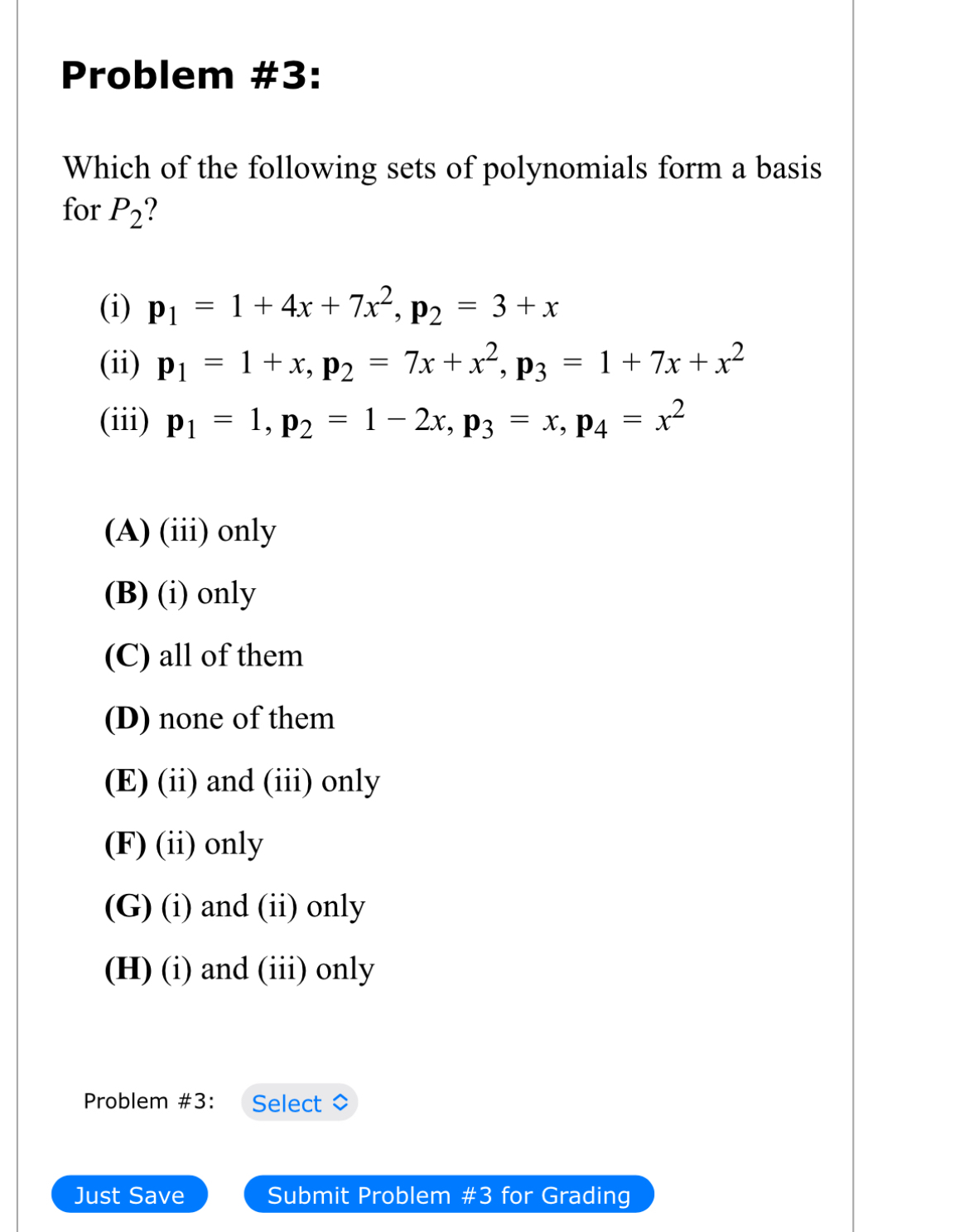Solved Problem #3:Which of the following sets of polynomials | Chegg.com