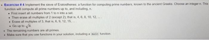 Solved • Excercise # 4 Implement the sieve of Eratosthenes: | Chegg.com